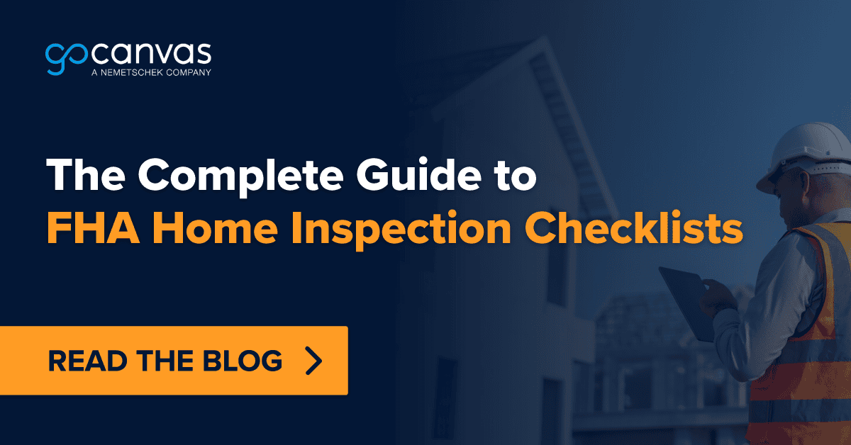 FHA Home Inspection Checklist for Buyers | GoCanvas