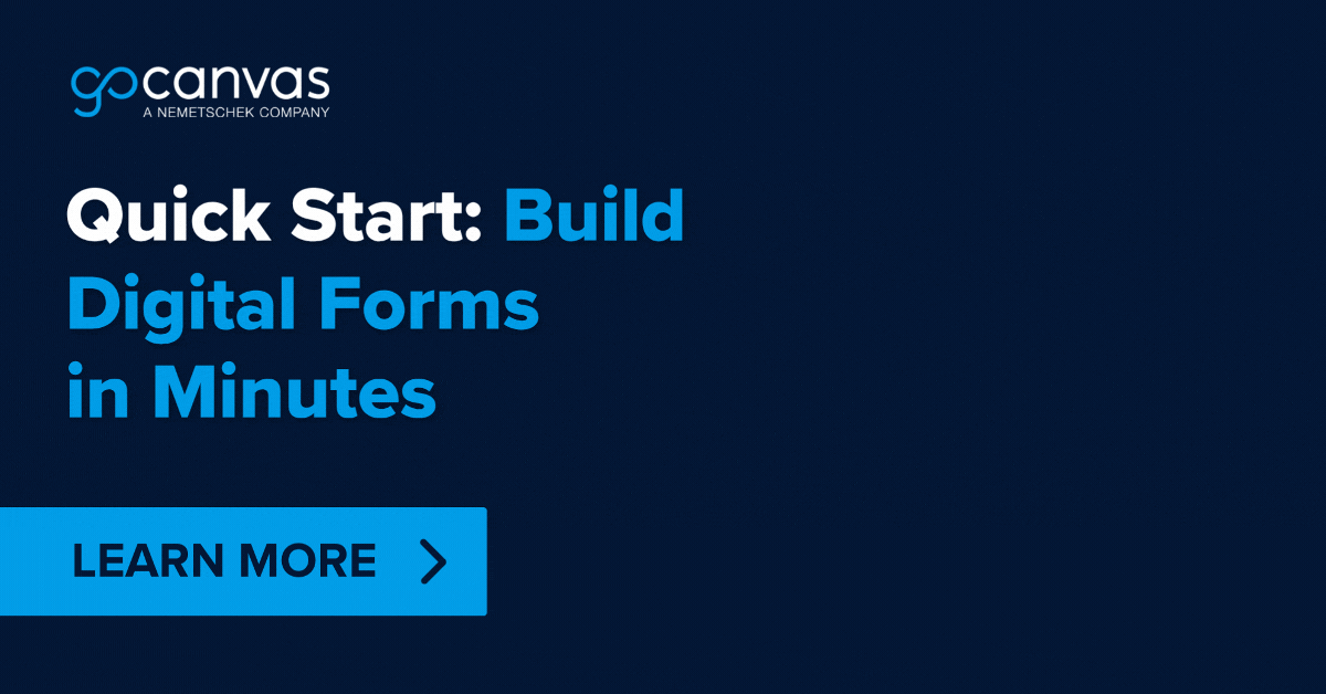 Quick Start: Build Digital Forms Fast