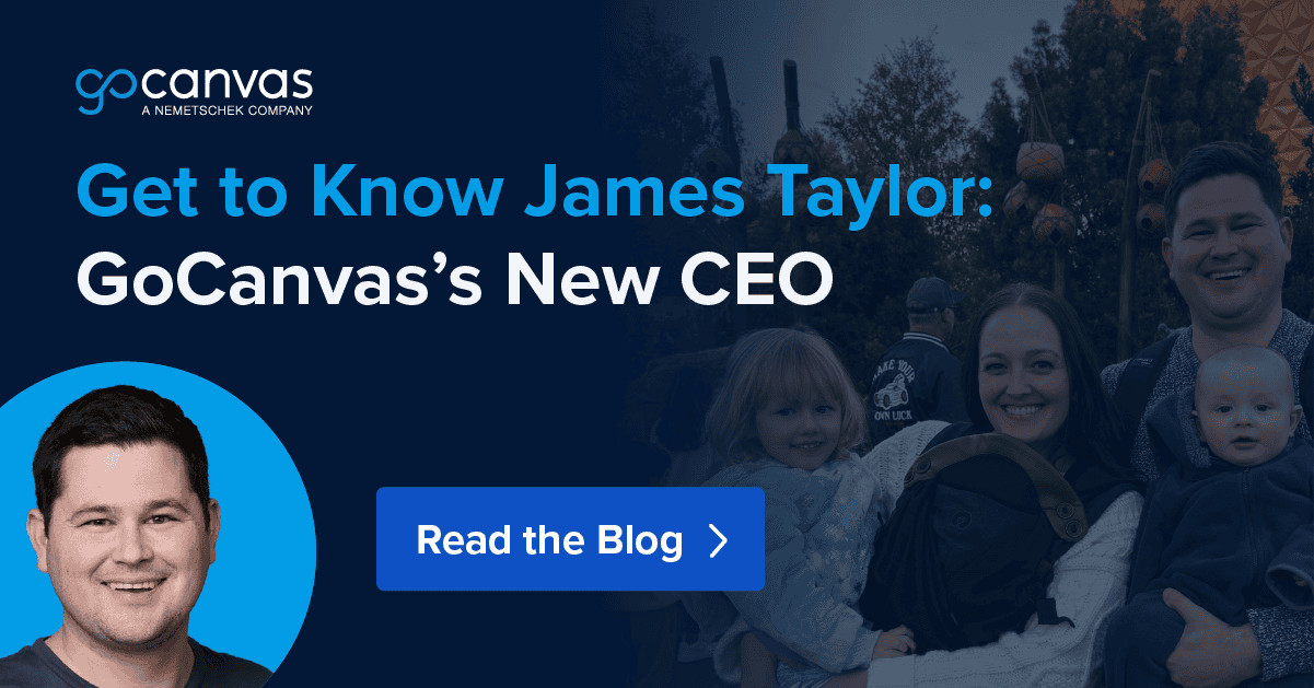 Get to Know James Taylor: GoCanvas’s New CEO - GoCanvas